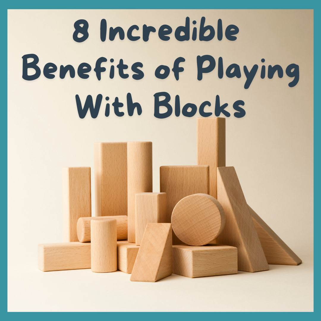 8 Incredible Benefits of Playing With Blocks - Learn With Lynda