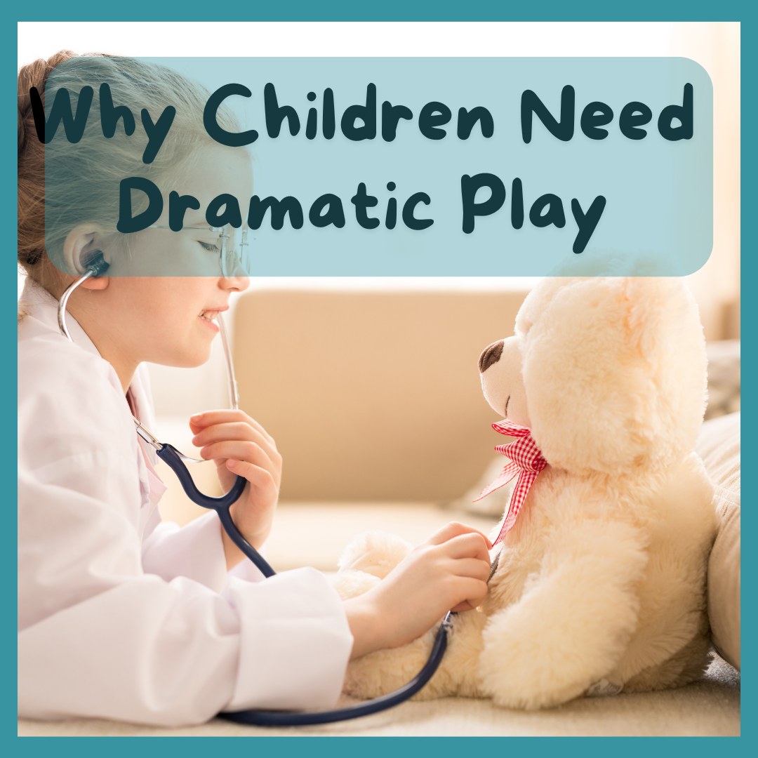 Dramatic Play: Why Children Need This - Learn With Lynda